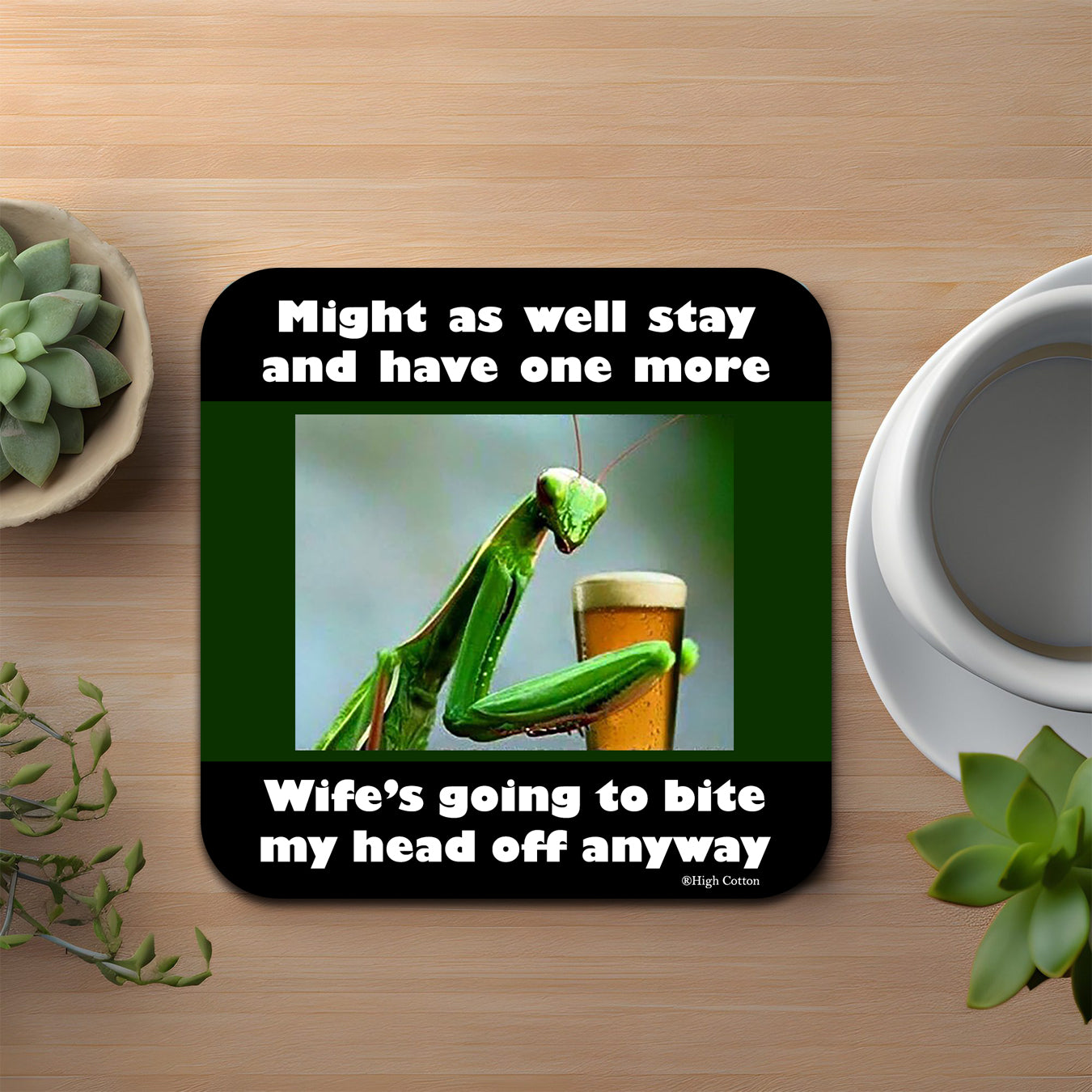 Bite My Head Off Funny Coaster